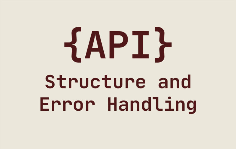 API Structure and Error Handling | Drifting Ruby
