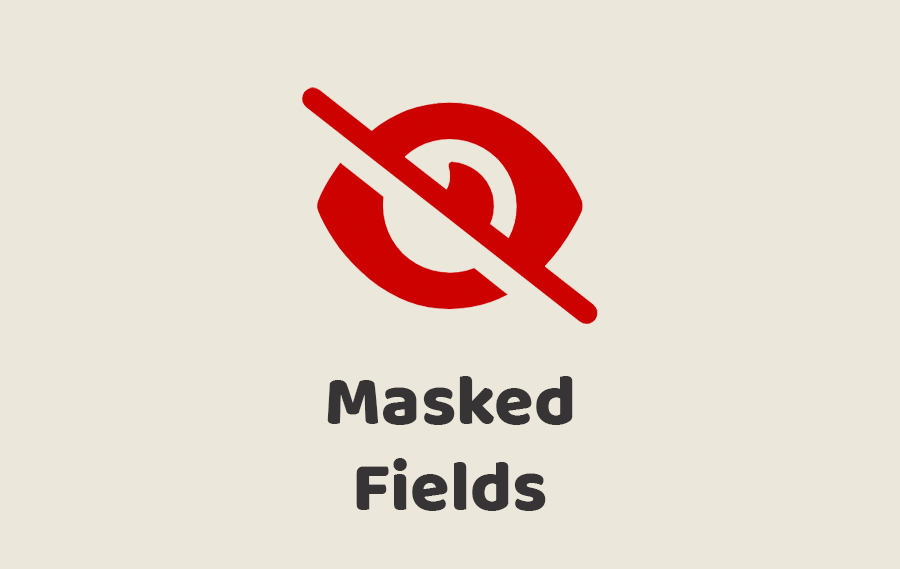 Masked Fields | Drifting Ruby