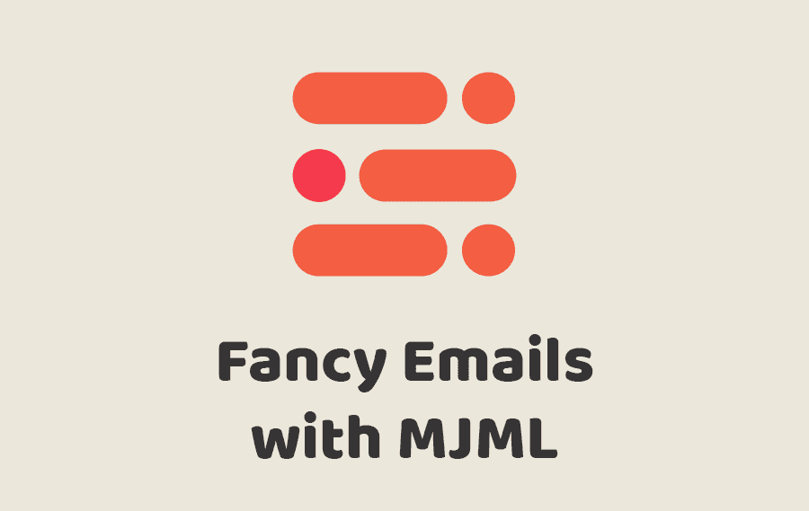 Fancy Emails with MJML | Drifting Ruby Fancy Emails with MJML | Drifting Ruby