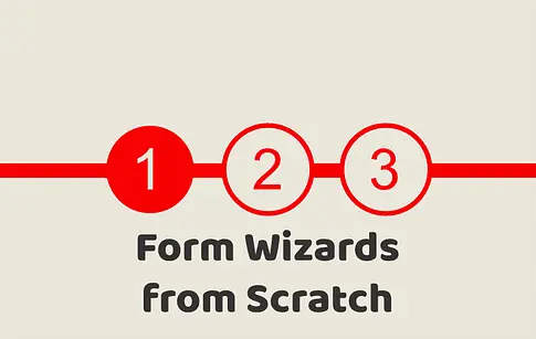 Form Wizards from Scratch | Drifting Ruby