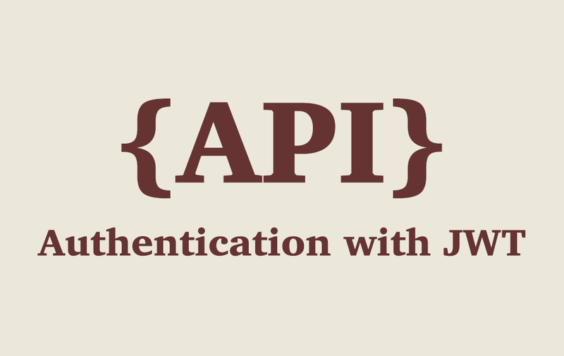 Rails Api App Authentication With Json Web Tokens Drifting Ruby