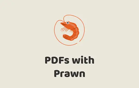 PDFs with Prawn | Drifting Ruby